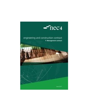 NEC4: Engineering and Construction Contract Option F: management ...