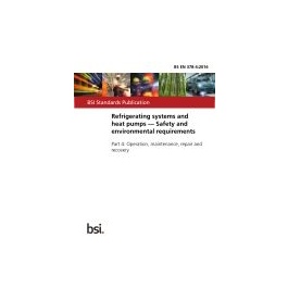 BS EN 378-4:2016 - Professional Books
